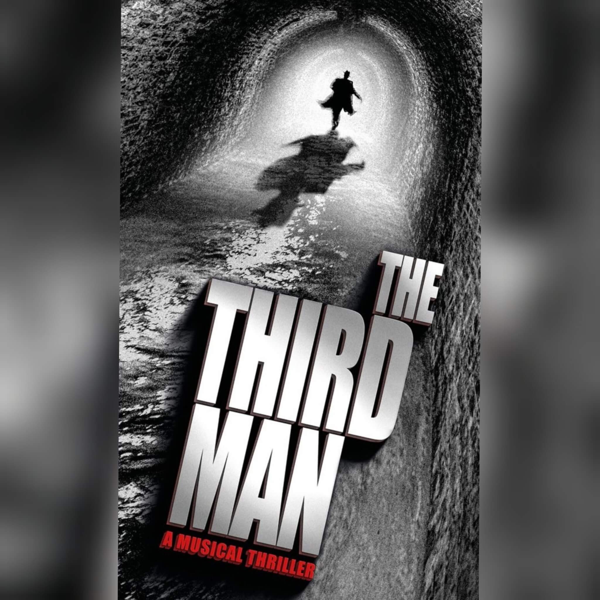 The Third Man - a new musical - Graham Greene